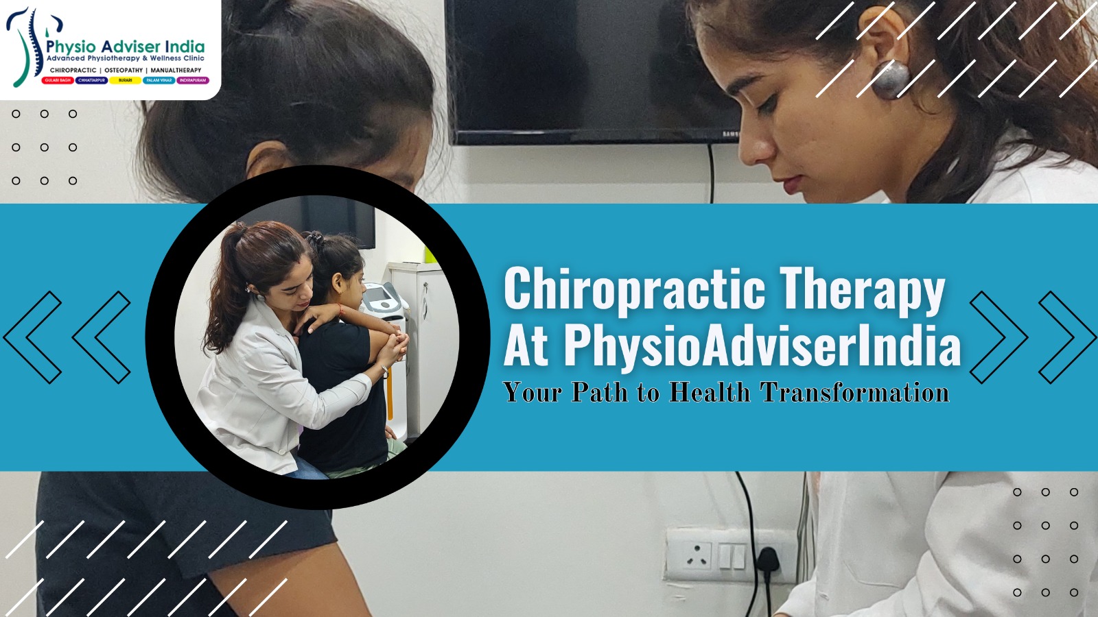 Transform Your Health with Chiropractic Therapy in Delhi: A ...